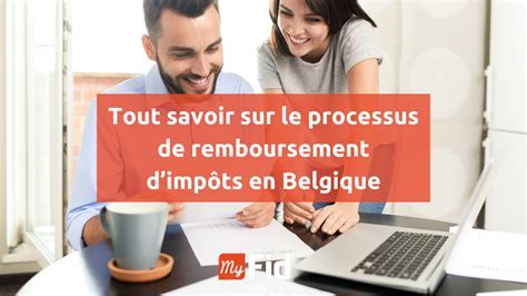 Remboursement d'Impôts en Belgique : Guide Ultime sur les Délais et Procédures à Connaître ...